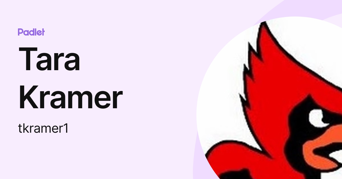 Tara Kramer (tkramer1) profile | Padlet