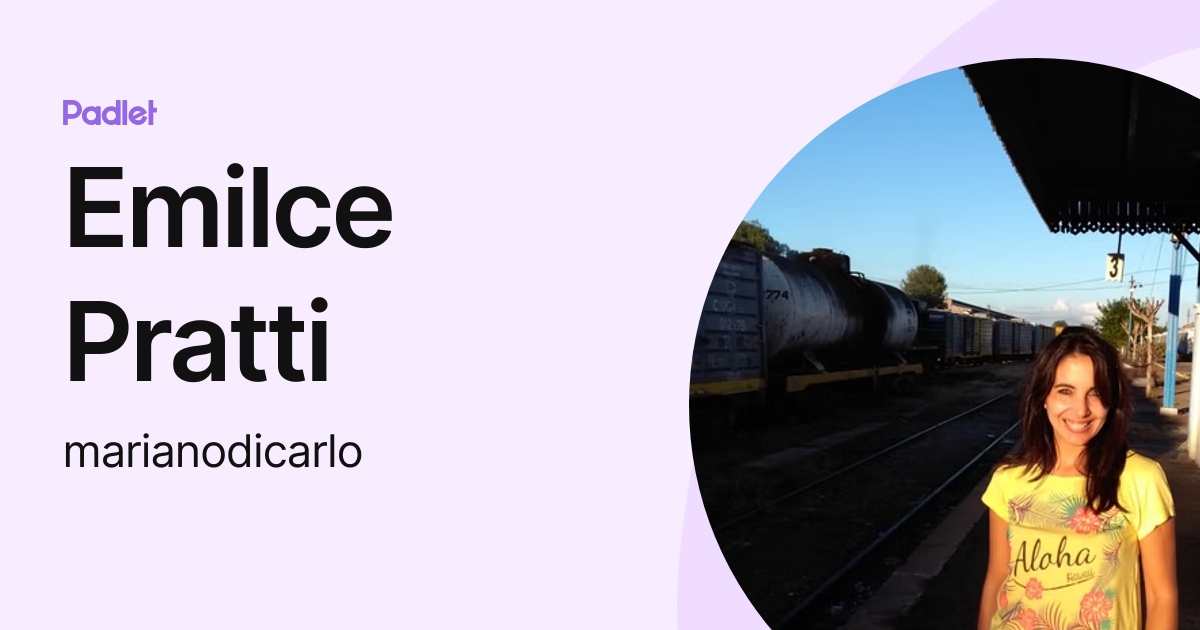 Emilce Pratti (marianodicarlo) profile | Padlet