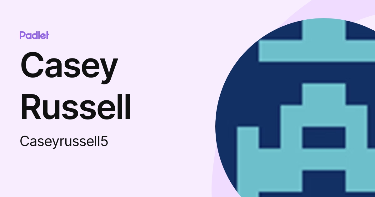 Casey Russell (Caseyrussell5) profile | Padlet