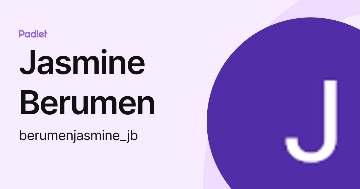 Jasmine Berumen (berumenjasmine_jb) profile | Padlet