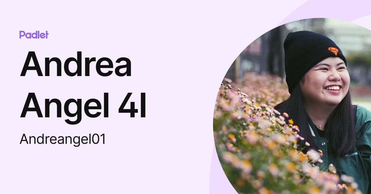 Andrea Angel 4I (Andreangel01) profile | Padlet
