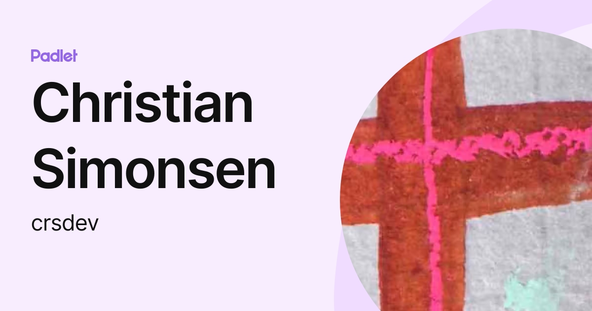 Christian Simonsen (crsdev) profile | Padlet