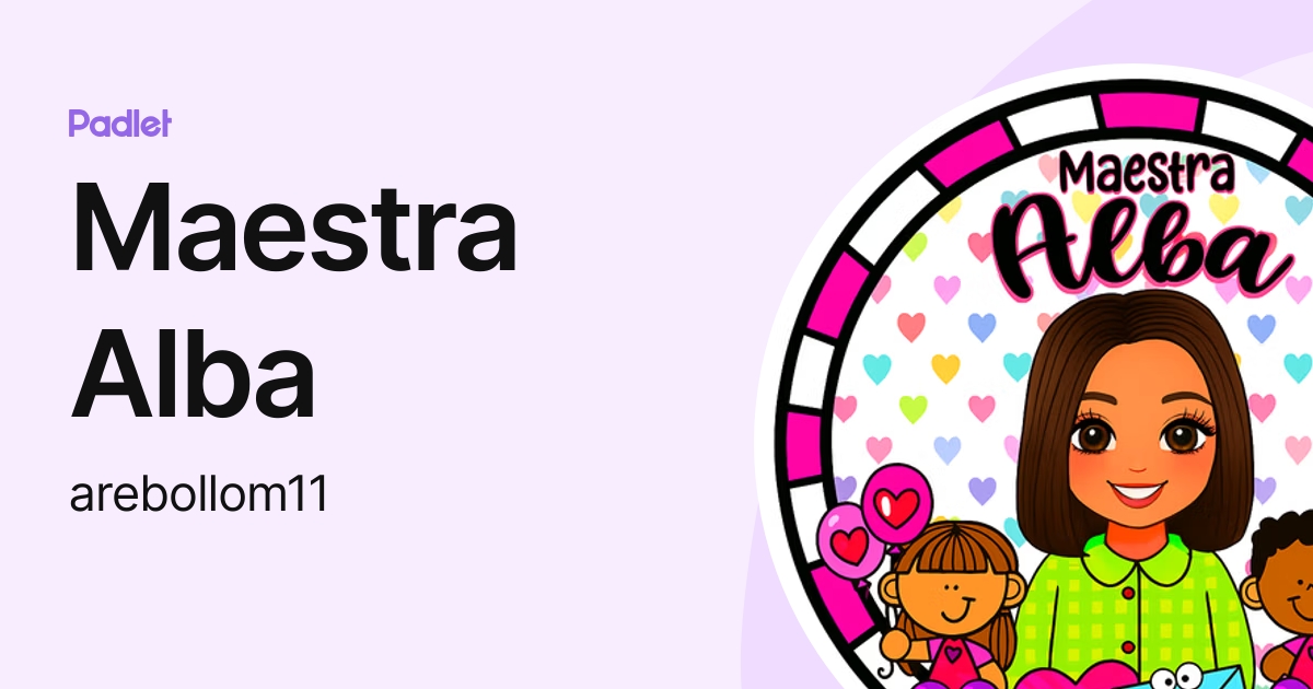 Maestra Alba (arebollom11) profile | Padlet