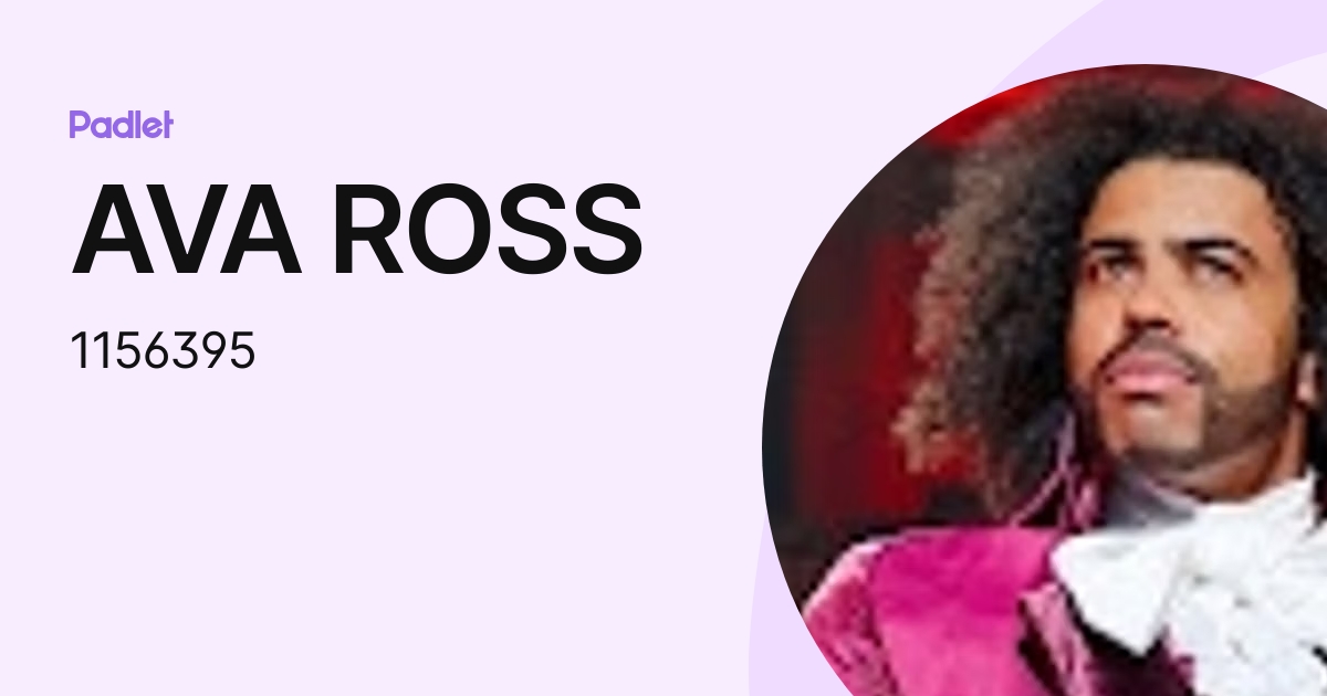 AVA ROSS (1156395) profile | Padlet