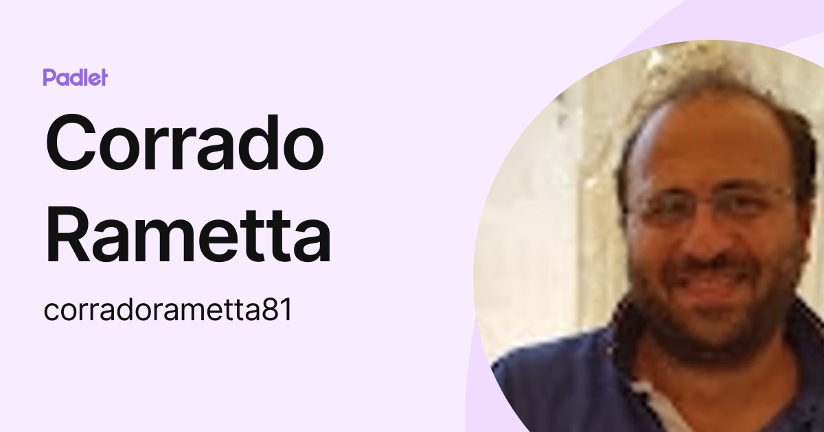 Corrado Rametta (corradorametta81) profile | Padlet