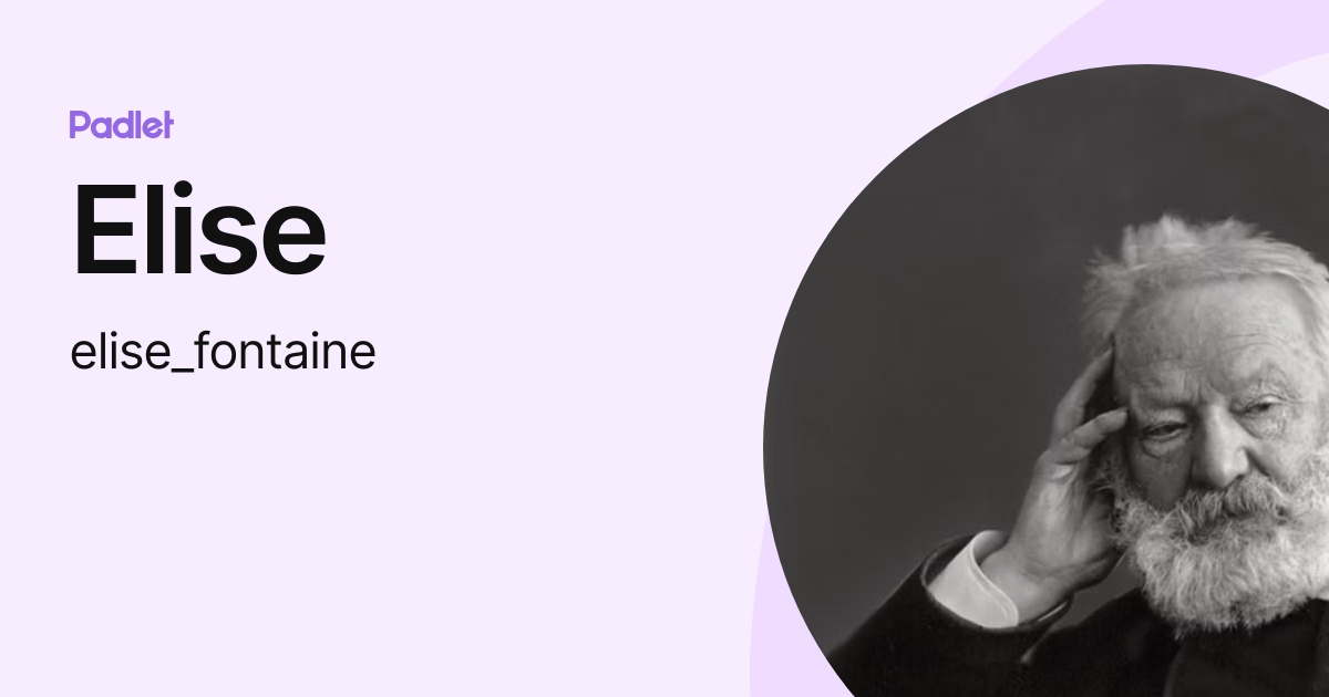 Elise (elise_fontaine) profile | Padlet