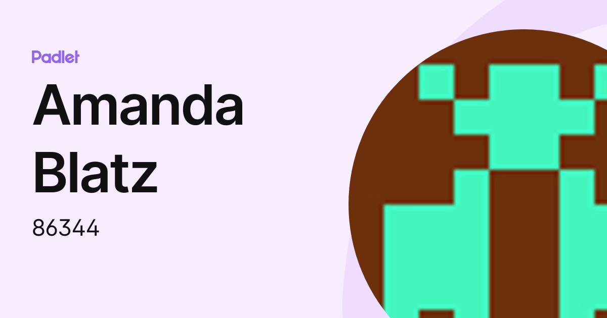 Amanda Blatz (86344) profile | Padlet