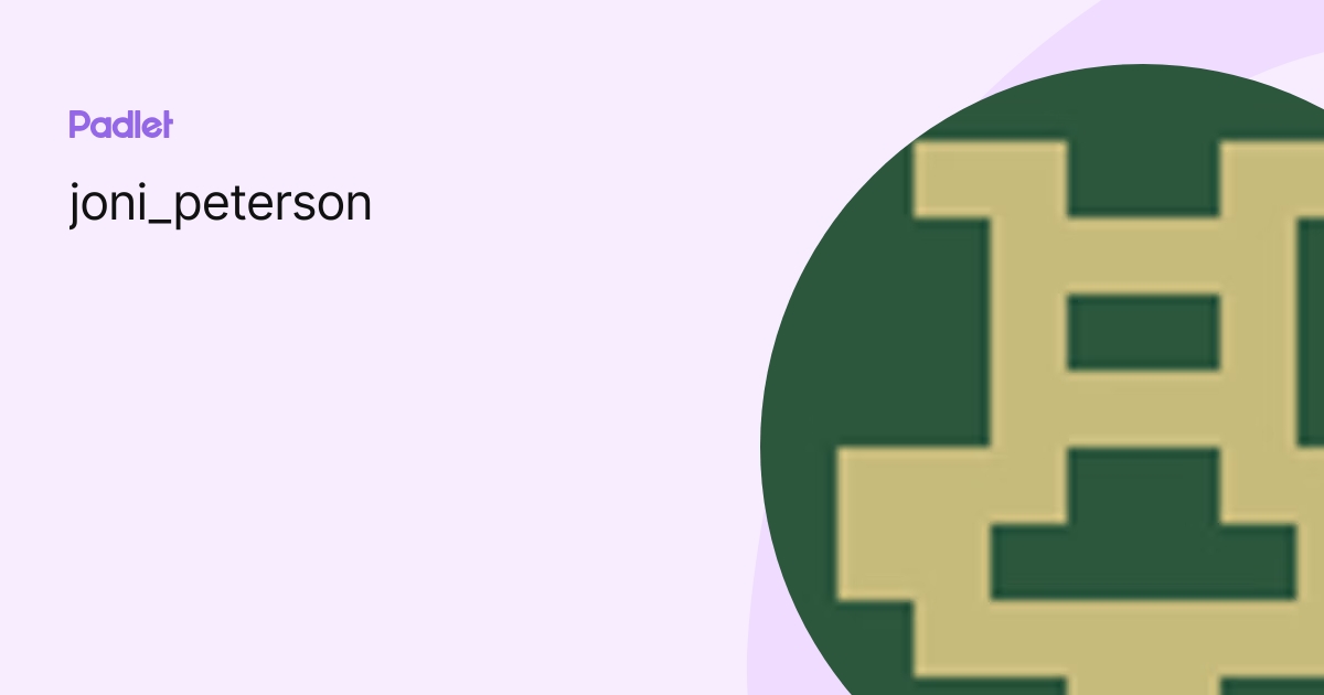 joni_peterson profile | Padlet