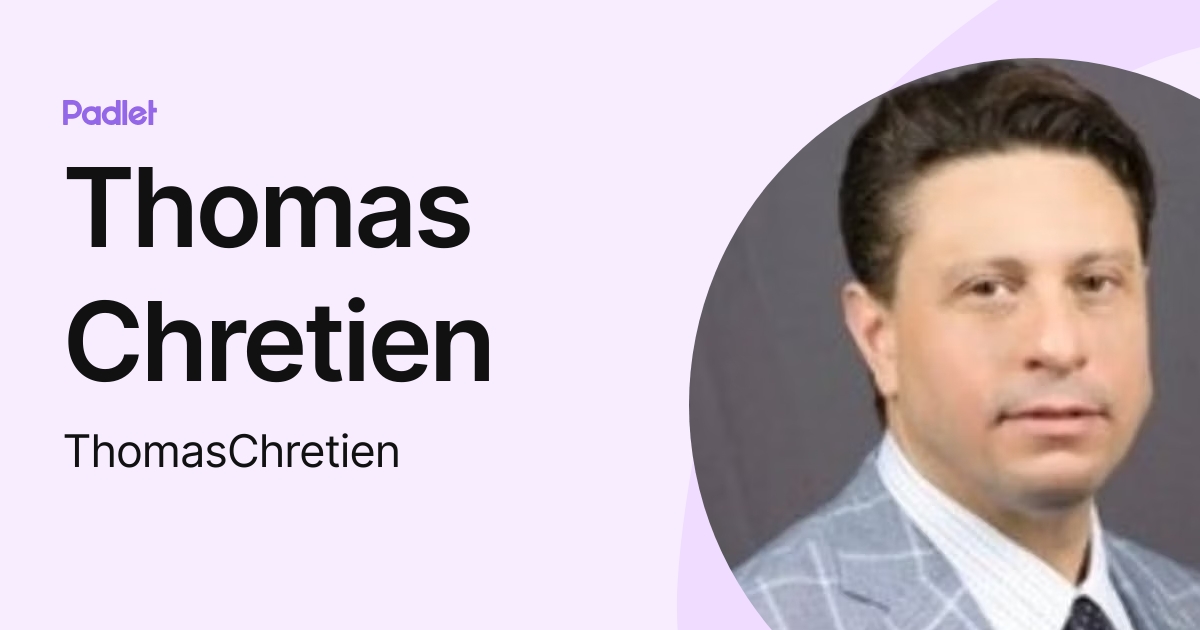 Thomas Chretien (ThomasChretien) profile | Padlet
