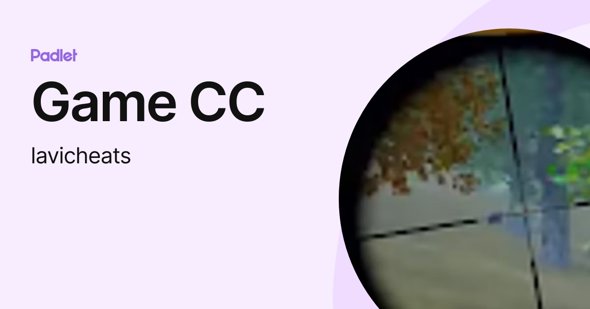 Game CC (lavicheats) profile | Padlet