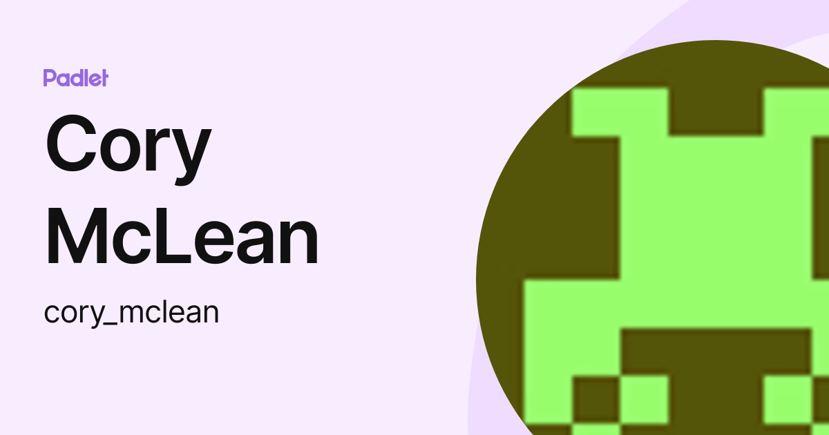 Cory McLean (cory_mclean) profile | Padlet