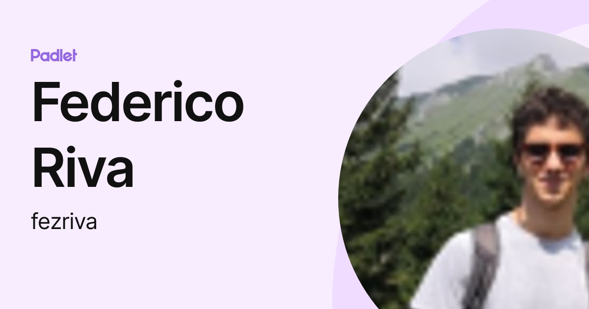 Federico Riva (fezriva) profile | Padlet