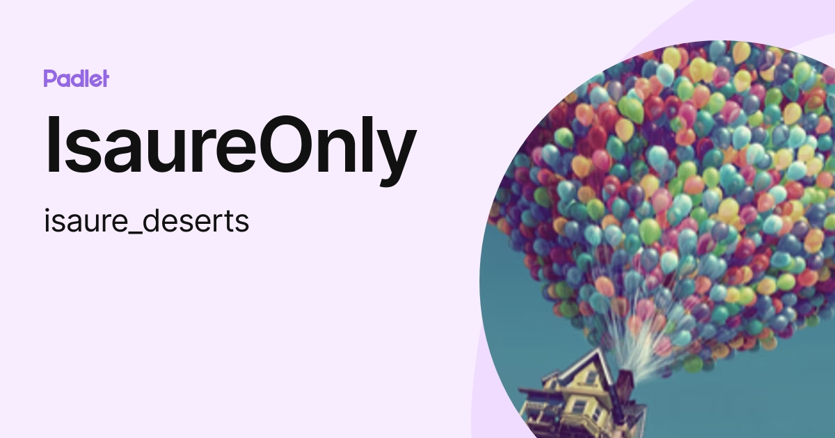 IsaureOnly (isaure_deserts) profile | Padlet