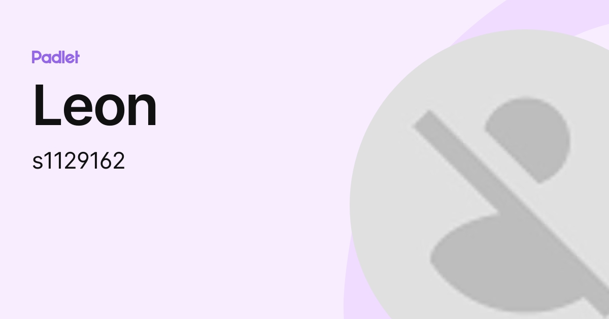 Leon (s1129162) profile | Padlet