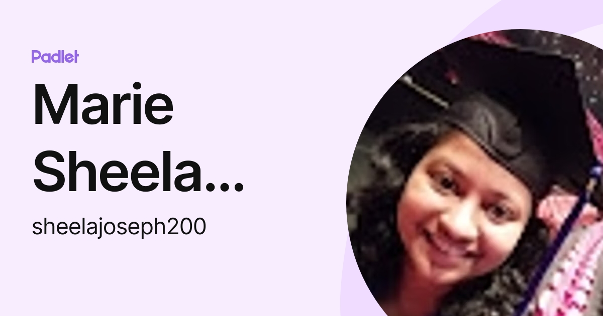 Marie Sheela Joseph (sheelajoseph200) profile | Padlet