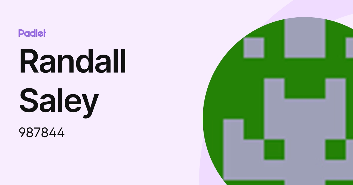 Randall Saley (987844) profile | Padlet