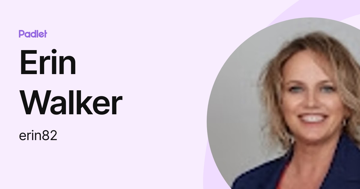 Erin Walker (erin82) profile | Padlet