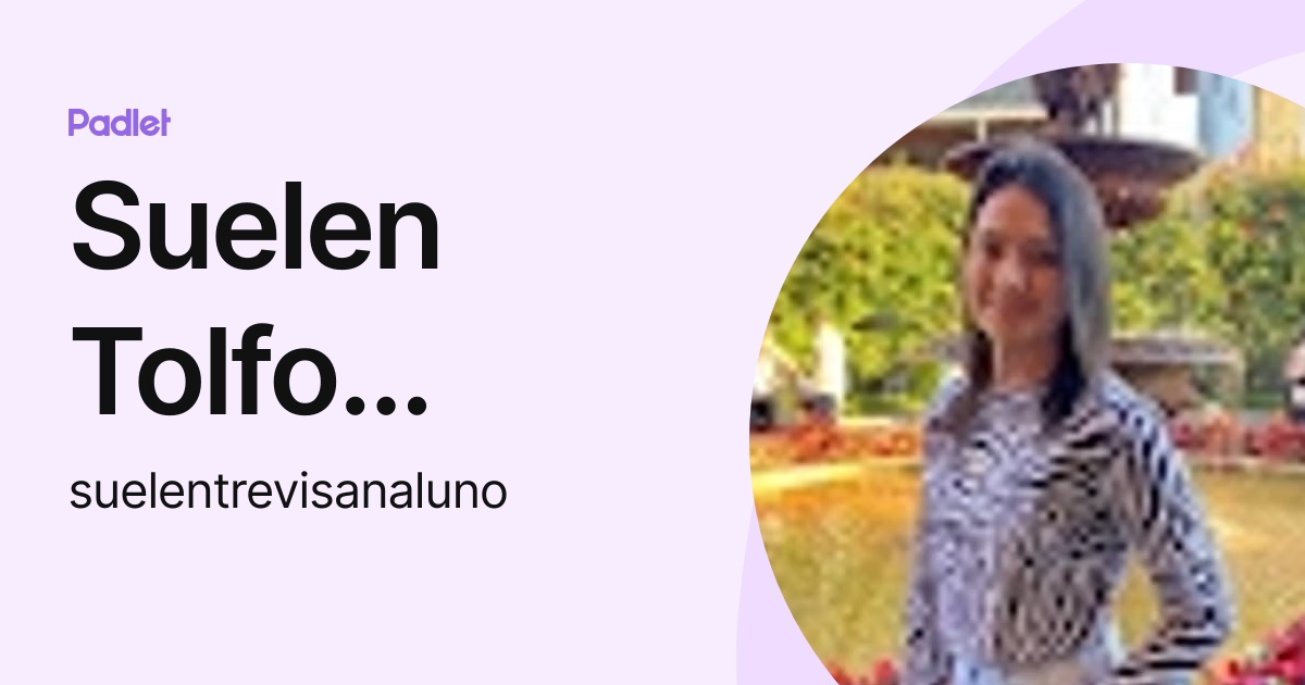 Suelen Tolfo Vebber Trevisan (suelentrevisanaluno) profile | Padlet