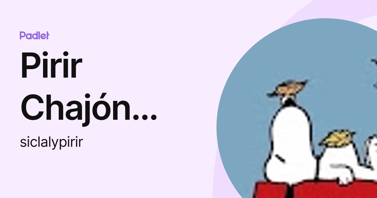 Pirir Chajón Siclaly Fernanda (siclalypirir) profile | Padlet