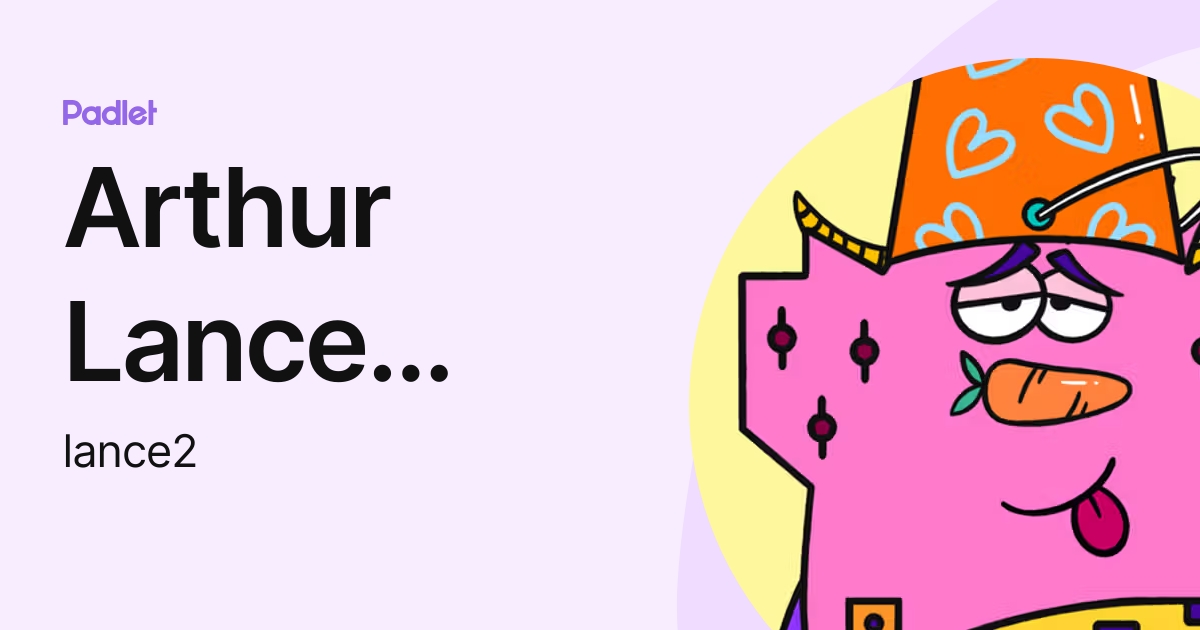 Arthur Lance Gonzales (lance2) profile | Padlet