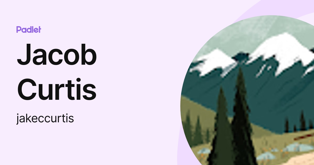 Jacob Curtis (jakeccurtis) profile | Padlet