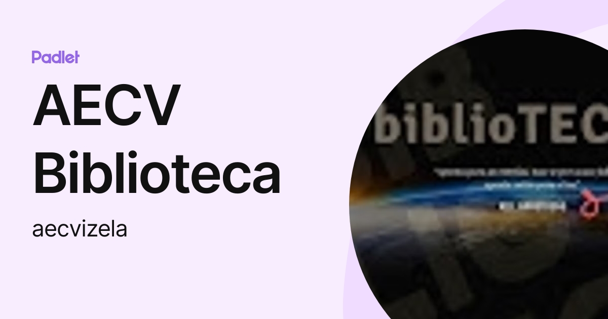 AECV Biblioteca (aecvizela) profile | Padlet