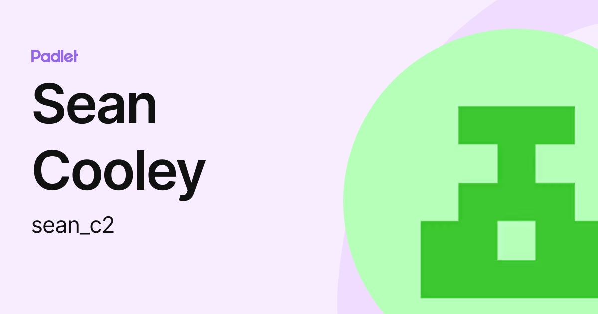 Sean Cooley (sean_c2) profile | Padlet
