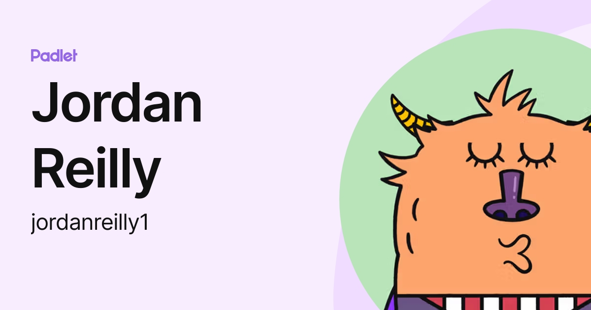 Jordan Reilly (jordanreilly1) profile | Padlet