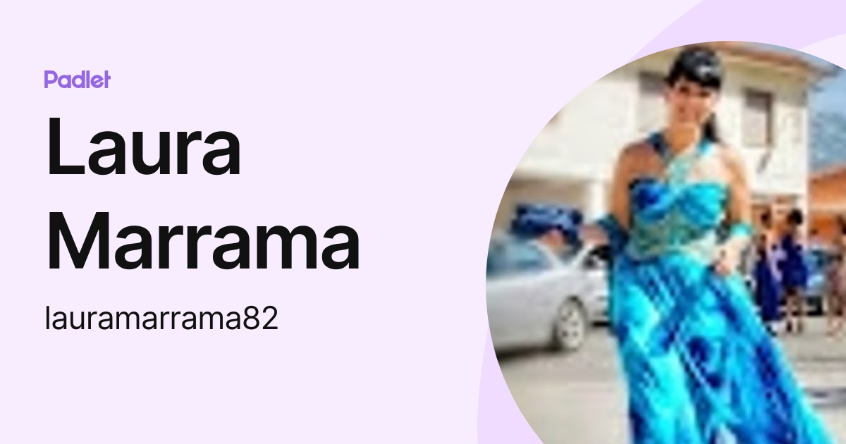 Laura Marrama (lauramarrama82) profile | Padlet