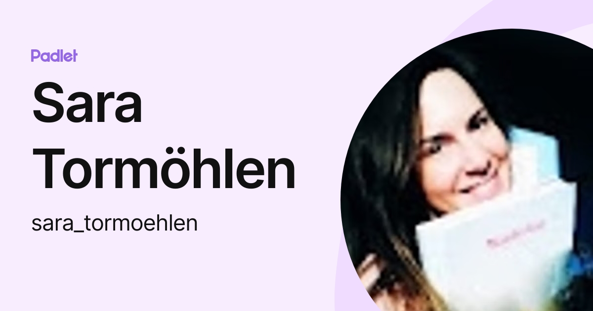 Sara Tormöhlen (sara_tormoehlen) profile | Padlet