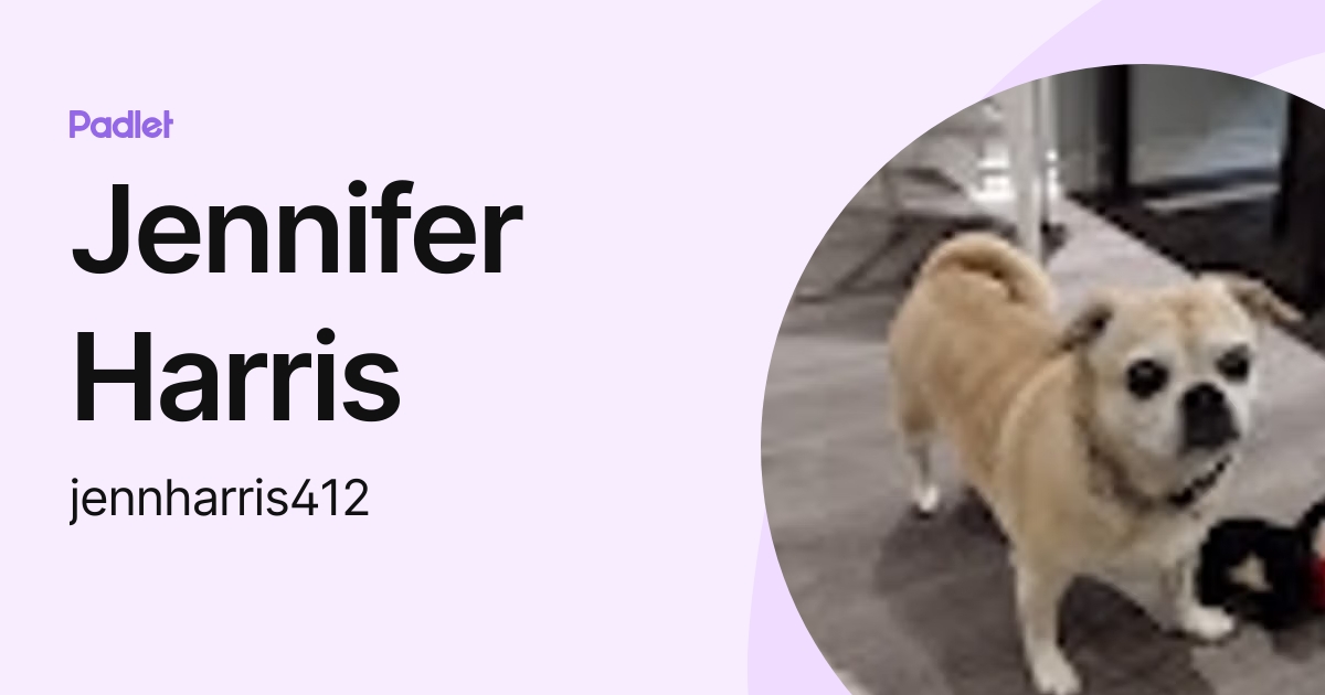 Jennifer Harris (jennharris412) profile | Padlet