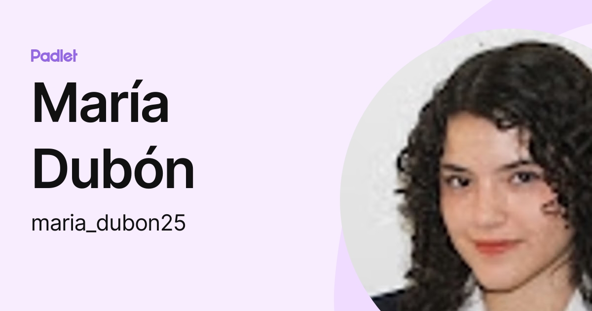 María Dubón (maria_dubon25) profile | Padlet