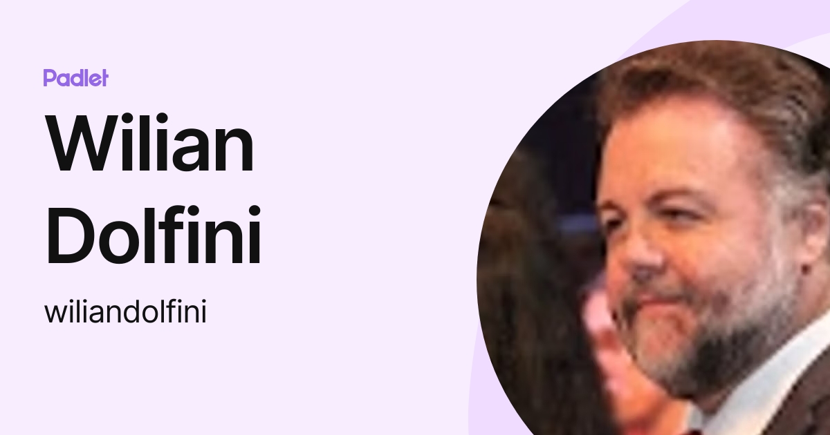 Wilian Dolfini (wiliandolfini) profile | Padlet