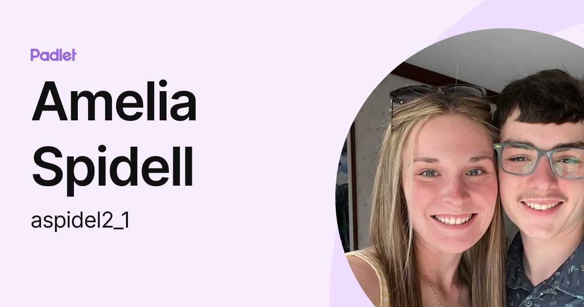 Amelia Spidell (aspidel2_1) profile | Padlet
