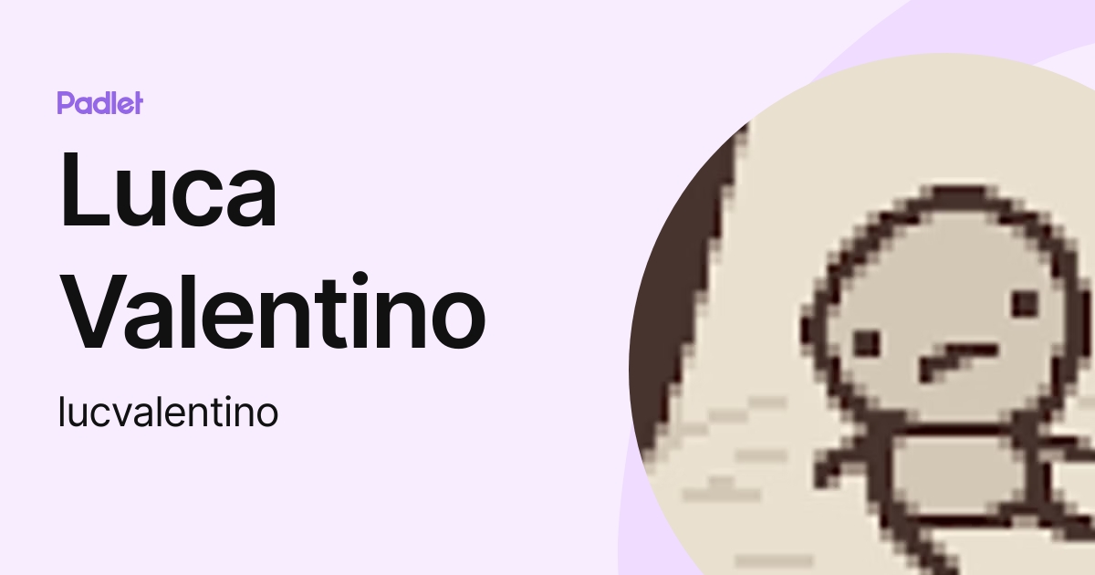 Luca Valentino (lucvalentino) profile | Padlet