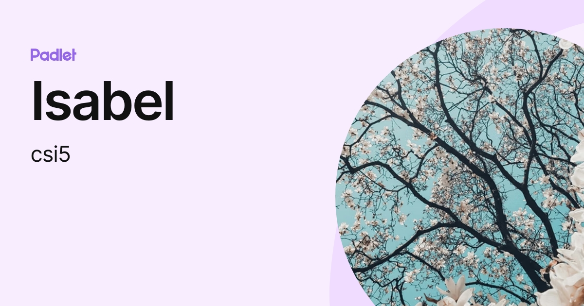 Isabel (csi5) profile | Padlet