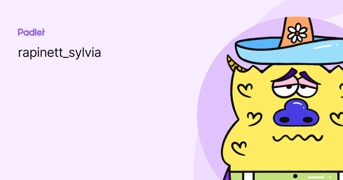 rapinett_sylvia profile | Padlet