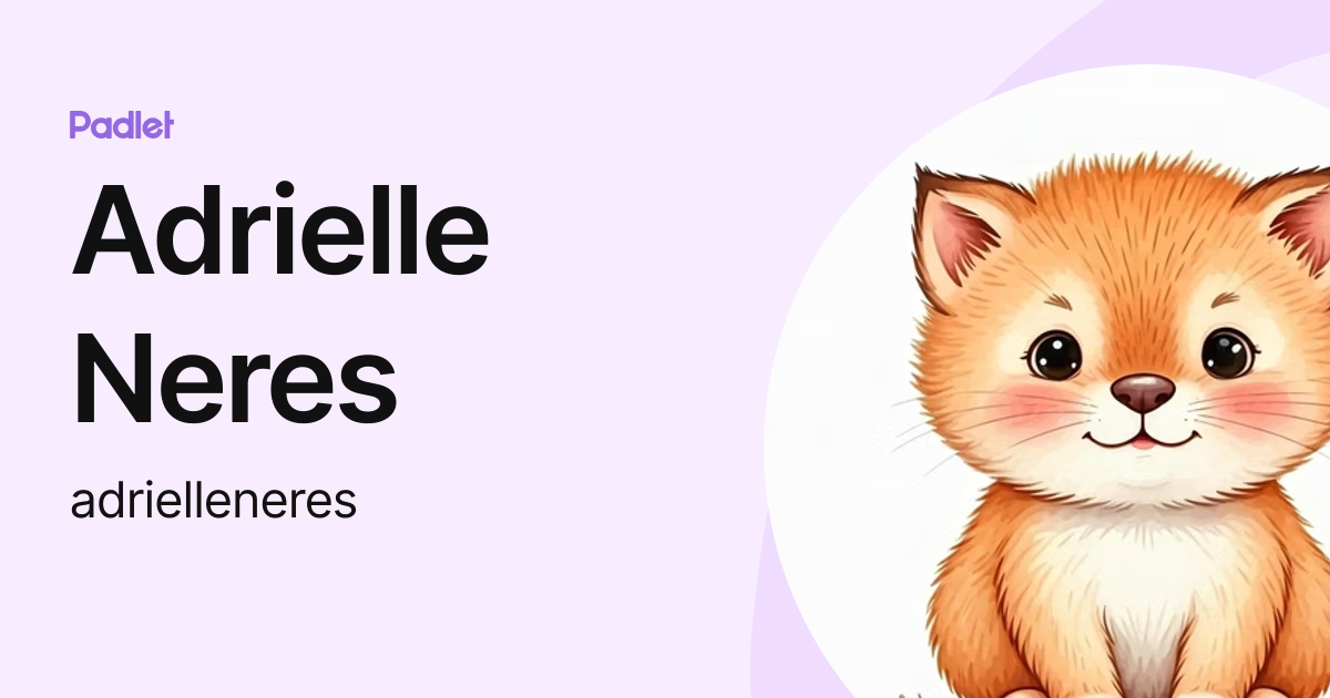Adrielle Neres (adrielleneres) profile | Padlet