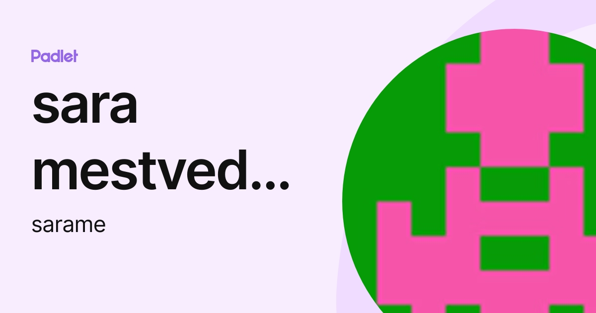 sara mestvedthagen (sarame) profile | Padlet