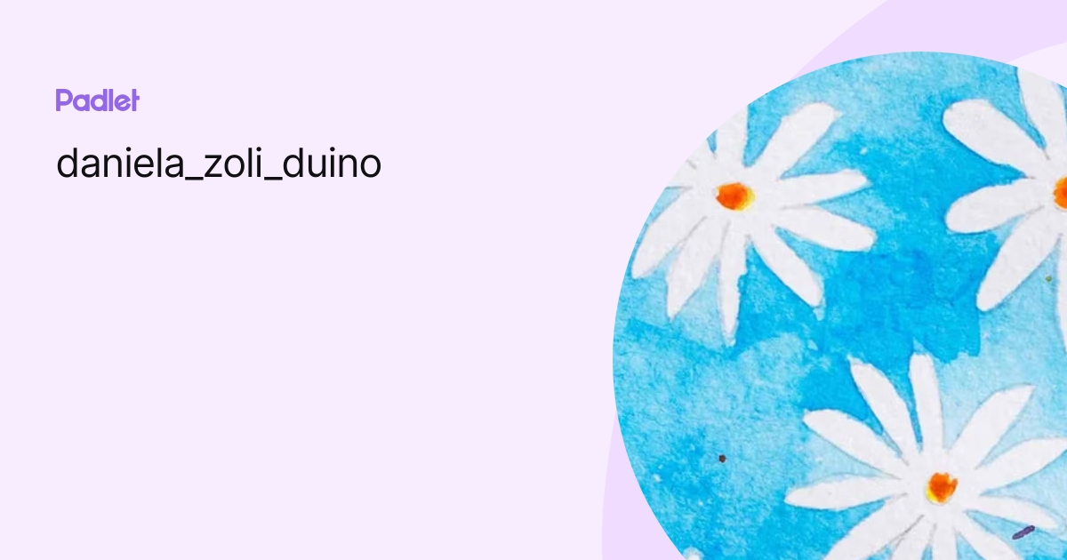 daniela_zoli_duino profile | Padlet