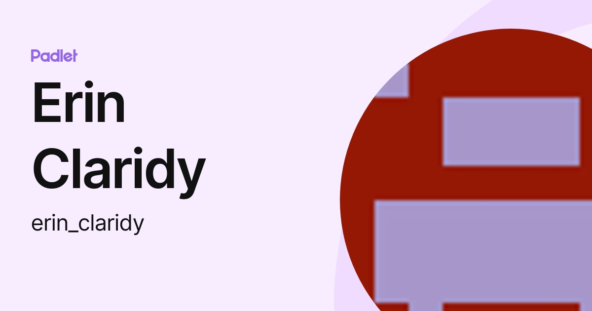 Erin Claridy (erin_claridy) profile | Padlet