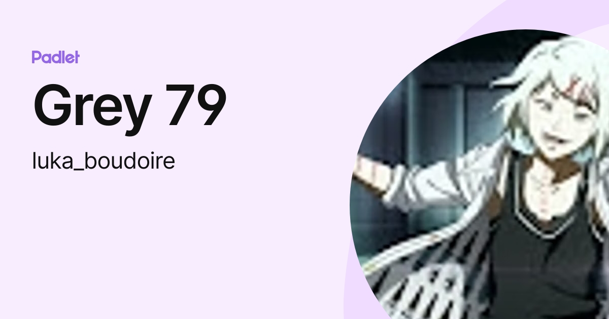 Grey 79 (luka_boudoire) profile | Padlet