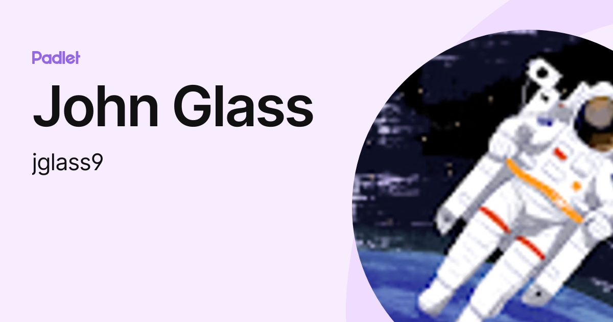 John Glass (jglass9) profile | Padlet