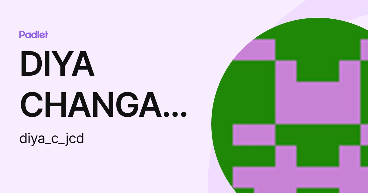 DIYA CHANGANI (diya_c_jcd) profile | Padlet