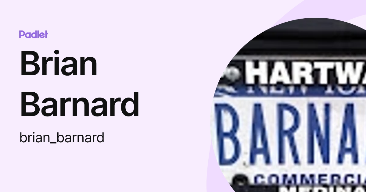 Brian Barnard (brian_barnard) profile | Padlet