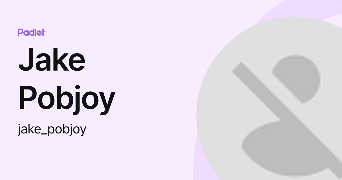 Jake Pobjoy (jake_pobjoy) profile | Padlet