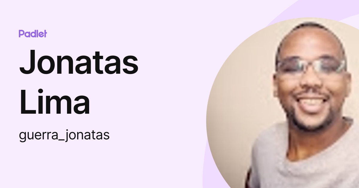 Jonatas Lima (guerra_jonatas) profile | Padlet