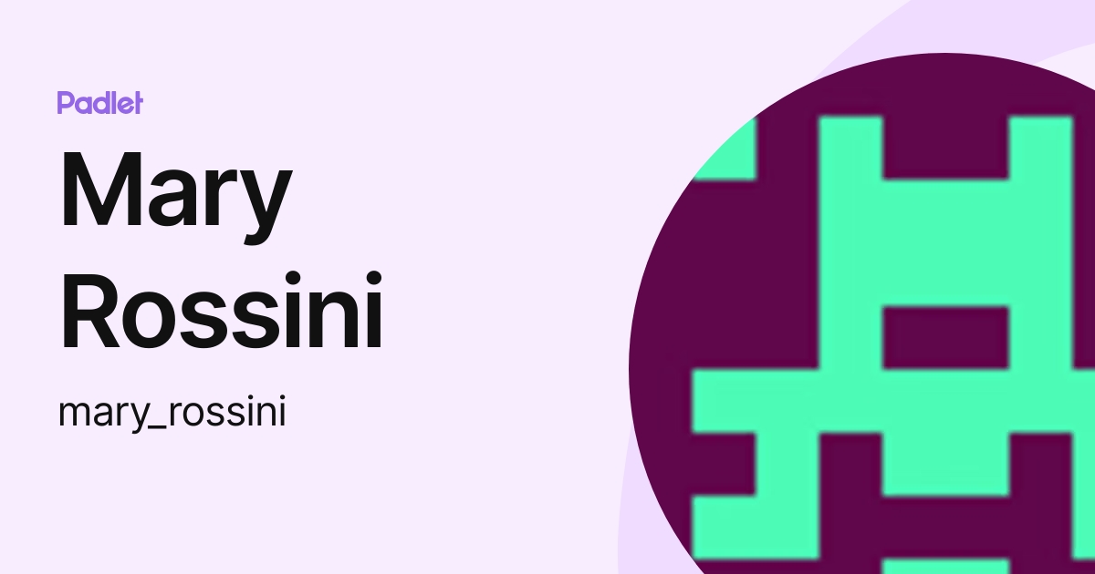 Mary Rossini (mary_rossini) profile | Padlet