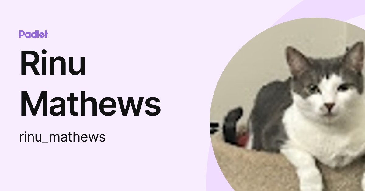 Rinu Mathews (rinu_mathews) profile | Padlet