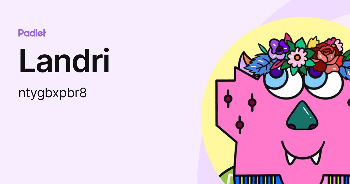 Landri (ntygbxpbr8) profile | Padlet